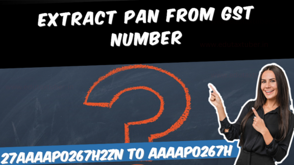Extract PAN from GST number: How to extract PAN from GSTIN? | Excel ...