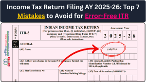 ITR Filing AY 2025-26: Top 7 Mistakes To Avoid For Error-Free ITR